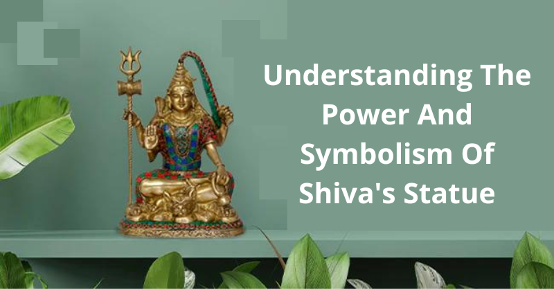 Understanding The Power And Symbolism Of Shiva's Statue – The Advitya